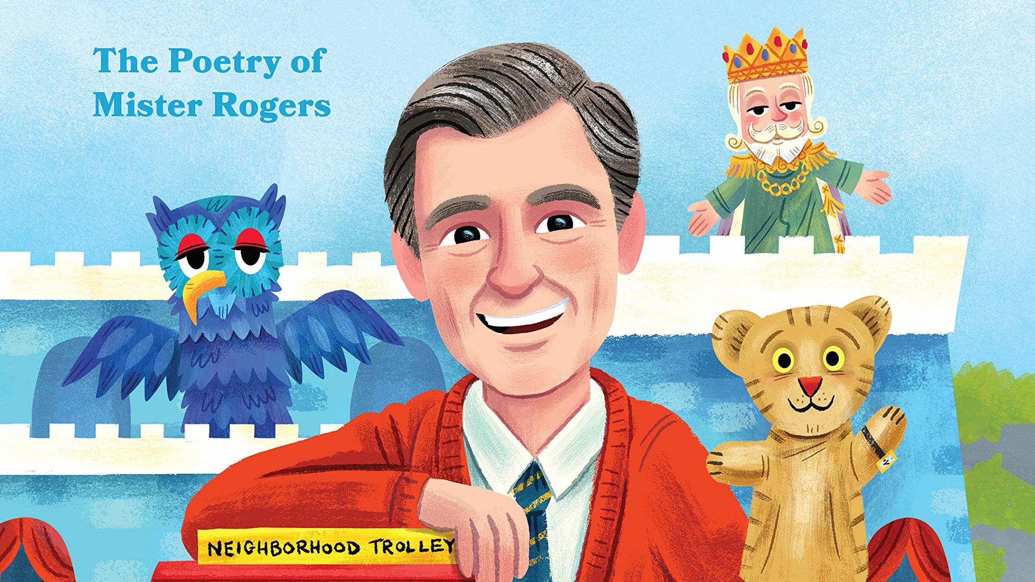 A Beautiful Day in the Neighborhood: New Book Highlights the Poetry of ...