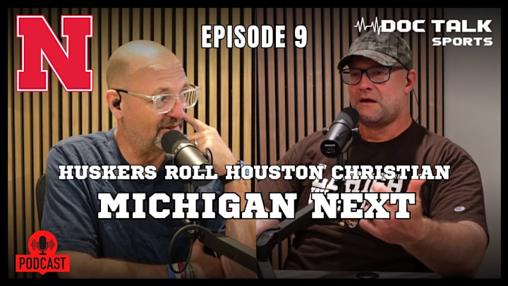 Husker Doc Talk: Nebraska Football Romps Again; Now Comes Michigan