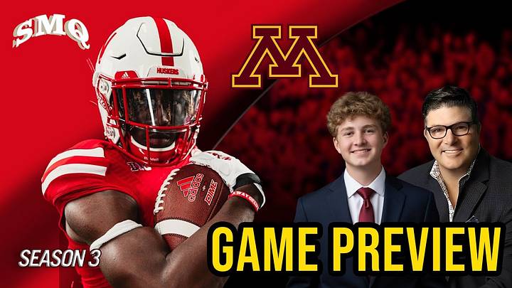 Sunday Morning Quarterback Previews Nebraska vs. Minnesota: License to ...