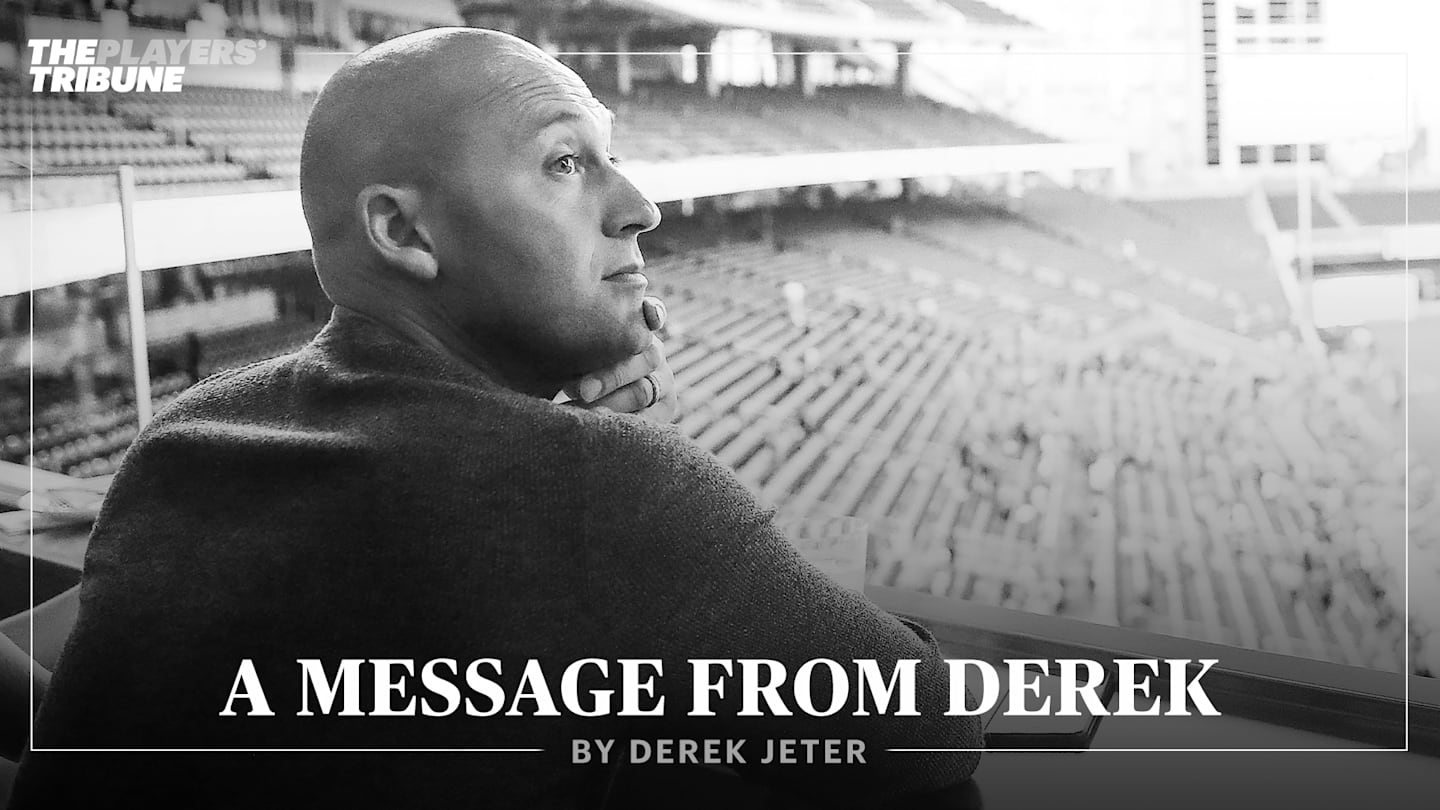 A Message from Derek | The Players’ Tribune