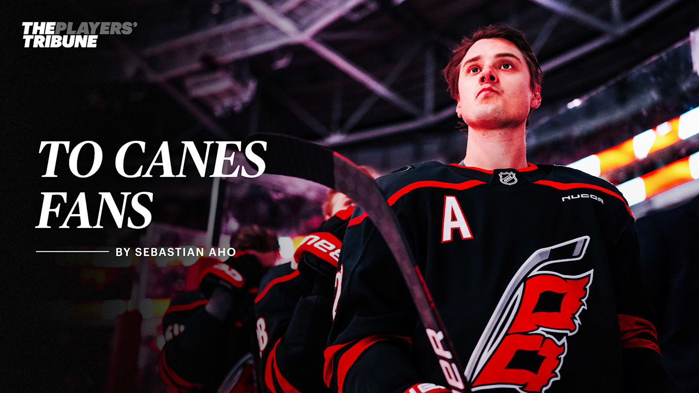 To Canes Fans by Sebastian Aho | The Players’ Tribune