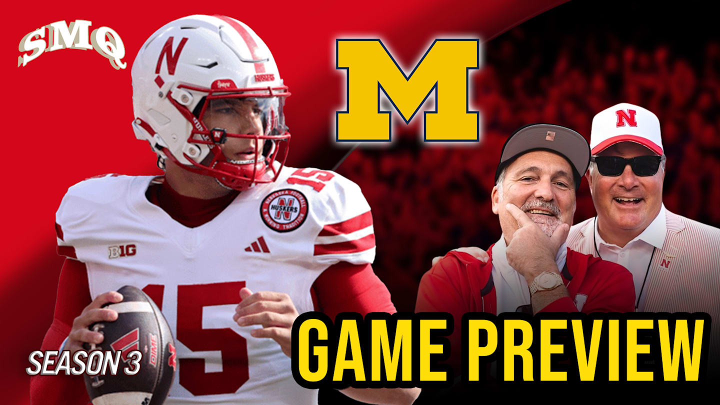 Big Ten Statement Game Saturday in Lincoln – Nebraska Football vs. Michigan