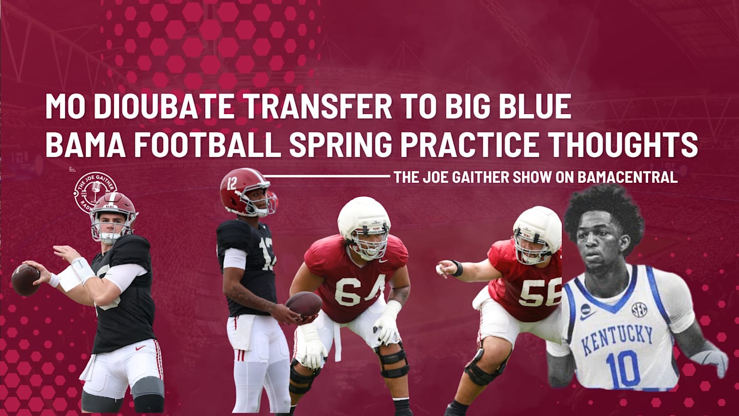 Mo D Goes Big Blue and Alabama Spring Practice Thoughts: The Joe ...