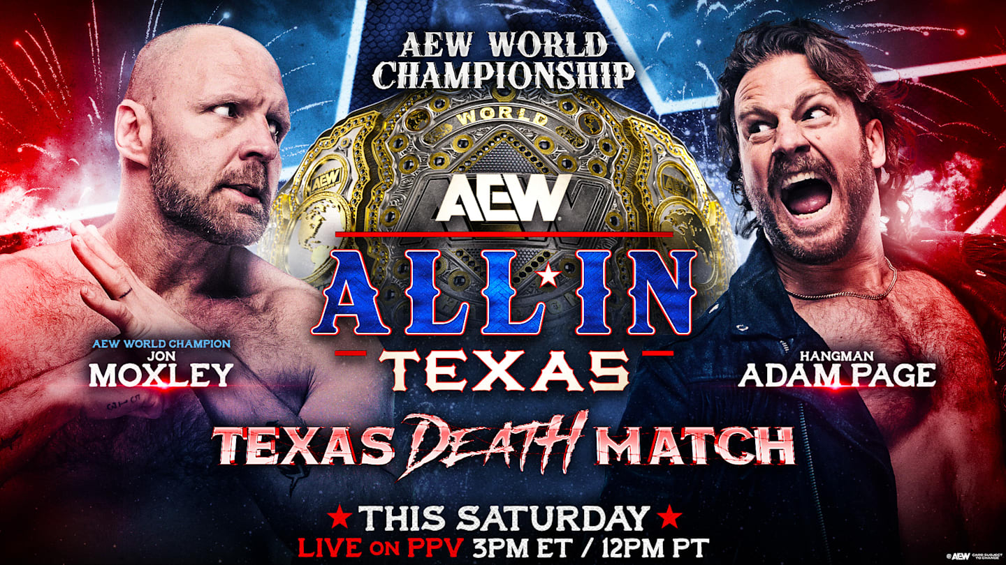 Aew All In Texas Predictions Will Hangman Adam Page Take Down Jon Moxley