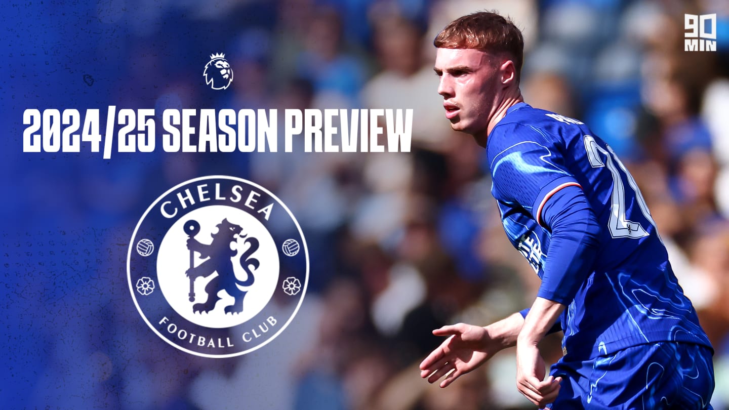 Chelsea predictions 2024/25: Premier League finish, top goalscorer and ...