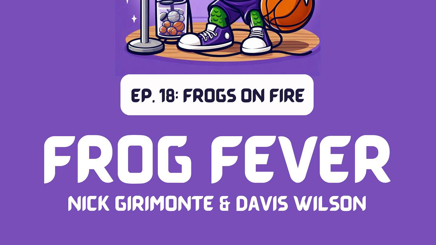 LISTEN: Frog Fever S2 E18: The Horned Frogs Are Heating Up