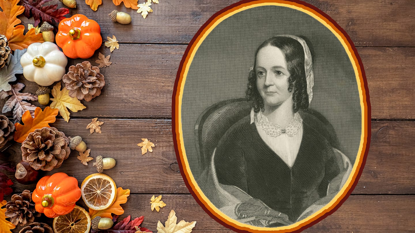 How Sarah Josepha Hale Became the ‘Mother of Thanksgiving’