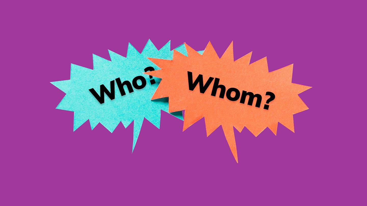 A Simple Trick for Remembering When To Use ‘Who’ vs. ‘Whom’