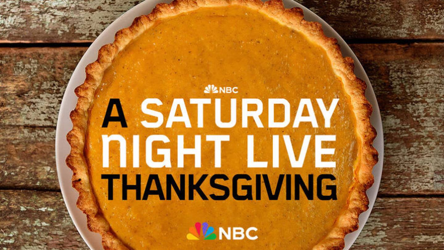 It’s Thanksgiving Eve! Tune into the SNL Thanksgiving special to get ...