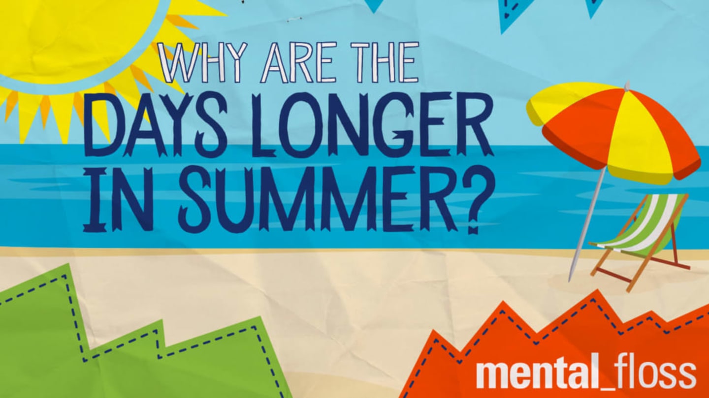 Why Are the Days Longer in Summer?