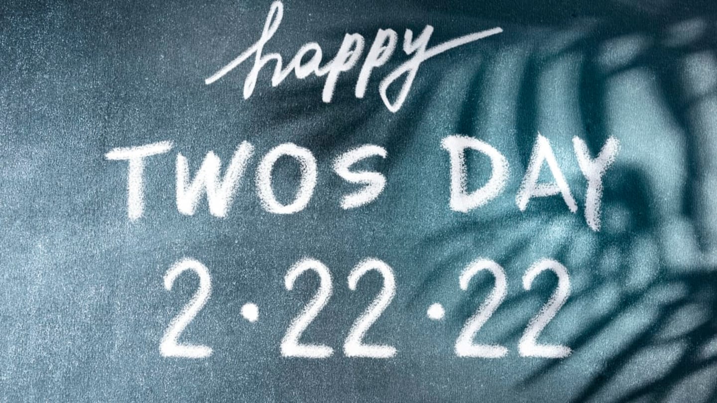 Don't Forget to Celebrate 2/22/22 This 'Twosday'