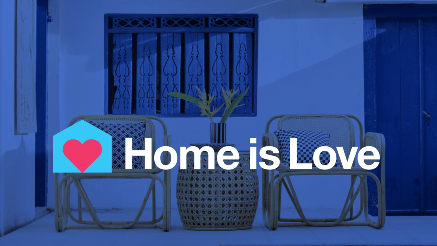 Home Is Love | Must Knows