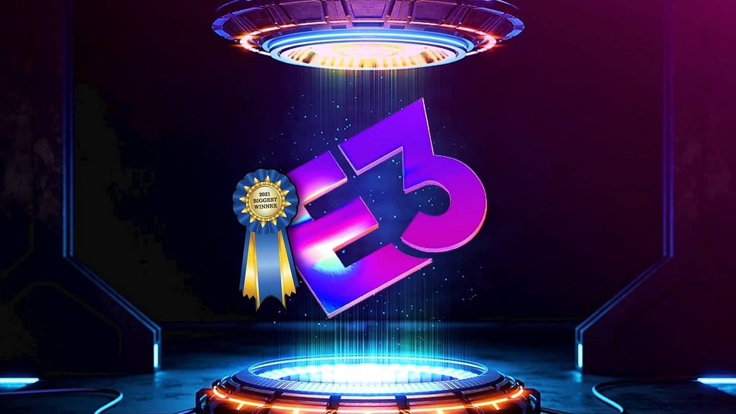 The Biggest Winner from E3 2021 Is...