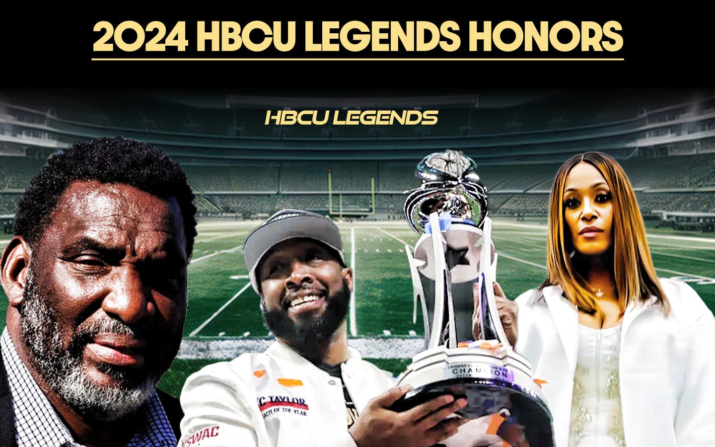 2024 HBCU Legends Honors: Celebrating Excellence In Achievement