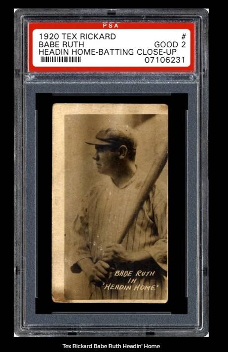 The 1920 Tex Rickard Babe Ruth “Headin’ Home” Card: A Legendary Vintage ...