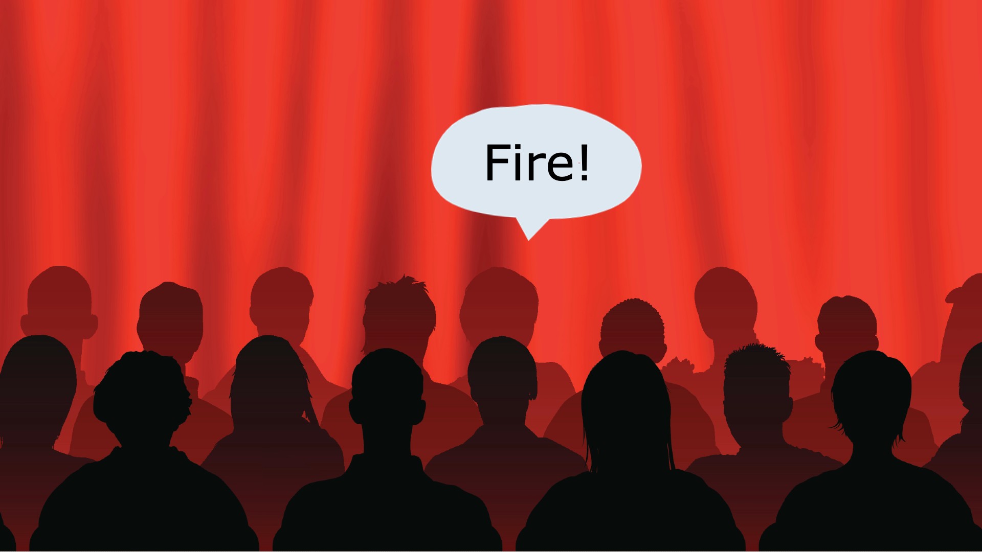 Is It Illegal to Shout 'Fire' in a Crowded Theater?