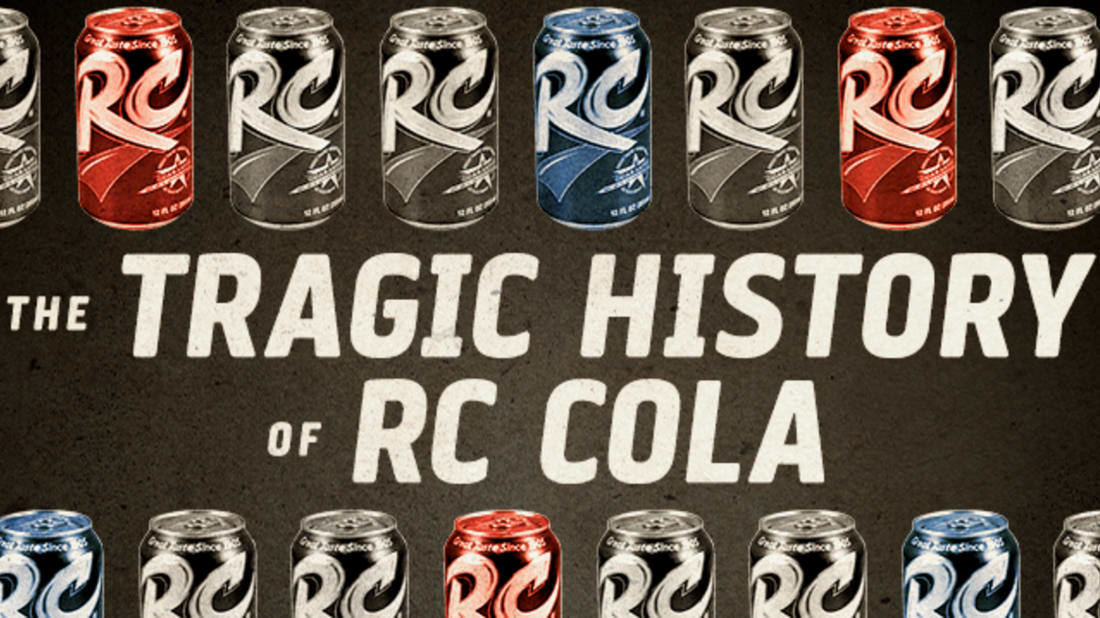 The Tragic History of RC Cola | Mental Floss